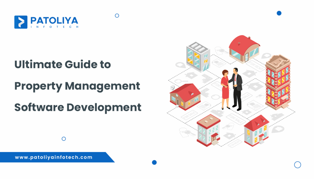 Property Management Software Development for Real Estate